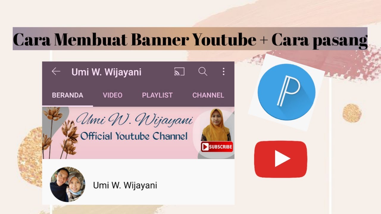 Cara membuat banner Youtube di android dan cara memasang banner youtube ...