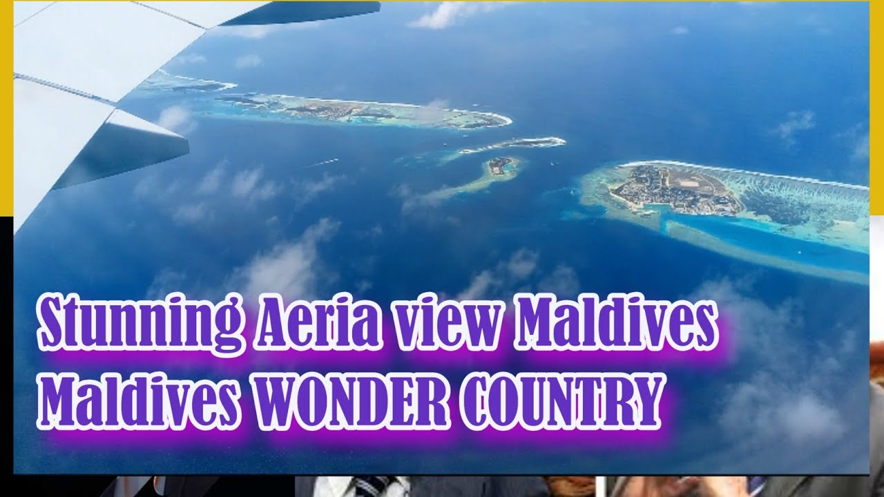 Stunning Aerial View of Maldives Islands | Maldives Wonder Country ...