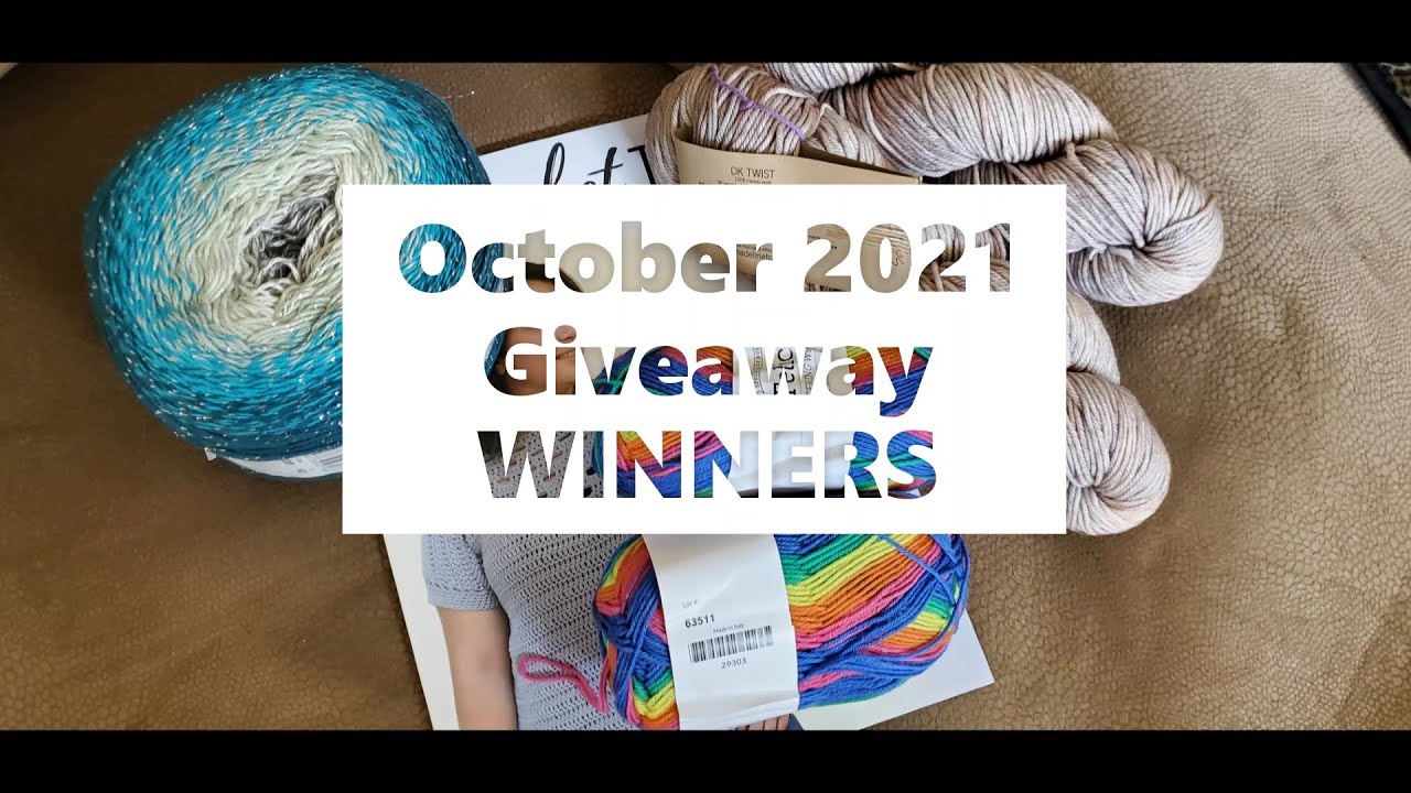October 2021 Giveaway WINNERS - YouTube