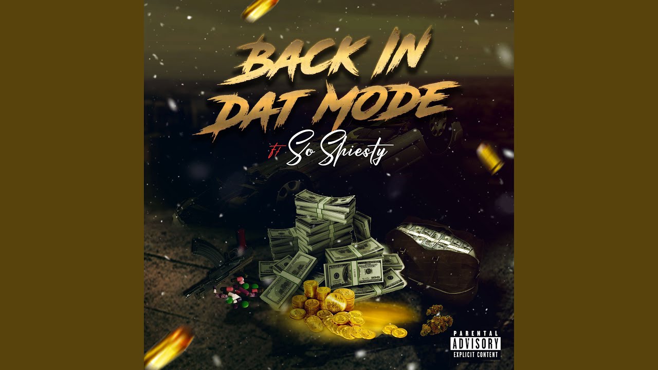 Back In Dat Mode - YouTube