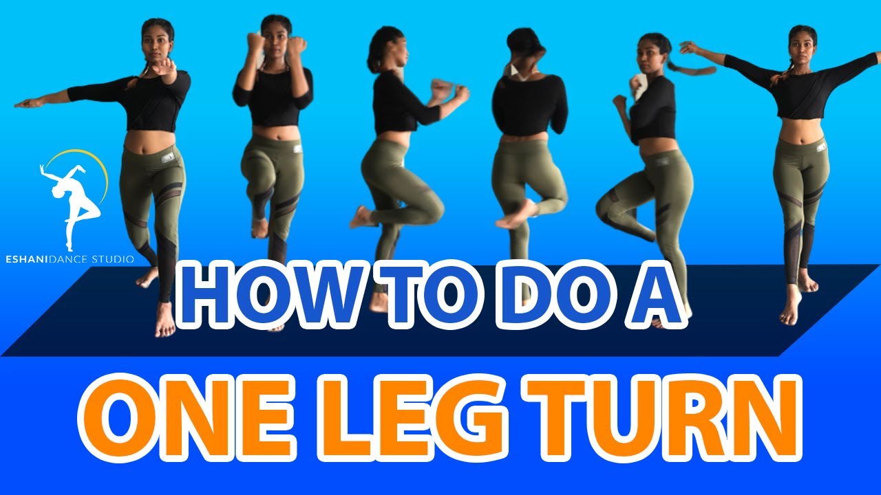 How To Do A One Leg Turn for Beginners | Eshani Dilhara - YouTube