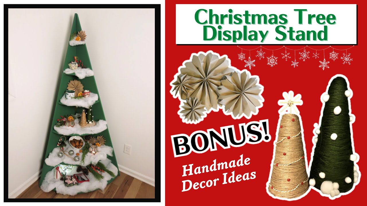 Christmas Tree Display Stand | BONUS Handmade Holiday Décor Crafts ...