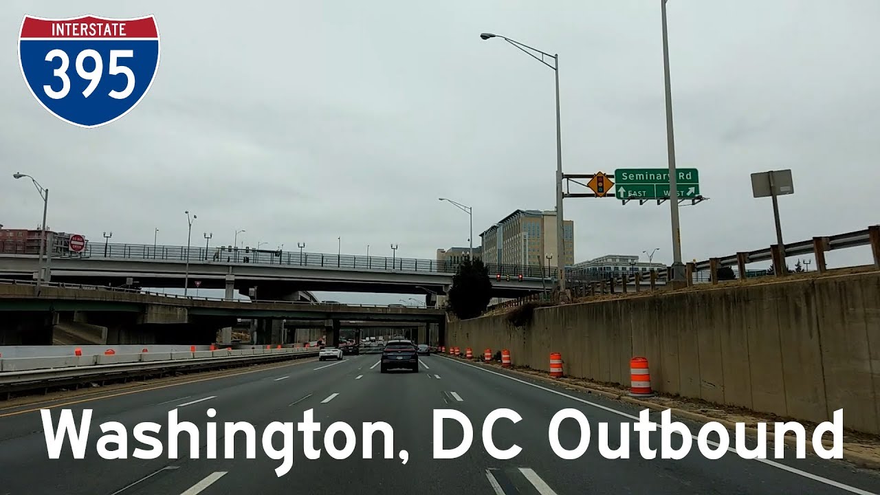 E4-9: Interstate 395, Washington, DC, Outbound - YouTube