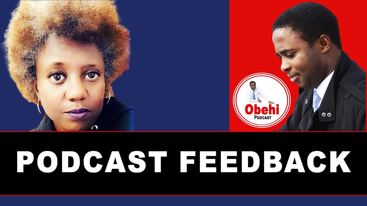 Podcast Feedback - Melvinia Ford Feedback - #ObehiPodcast - YouTube