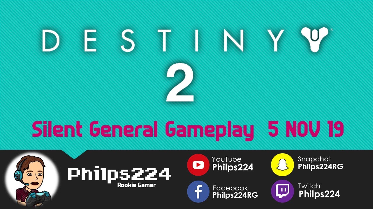 Destiny 2 - Silent Gameplay - 5 NOV 19 - YouTube