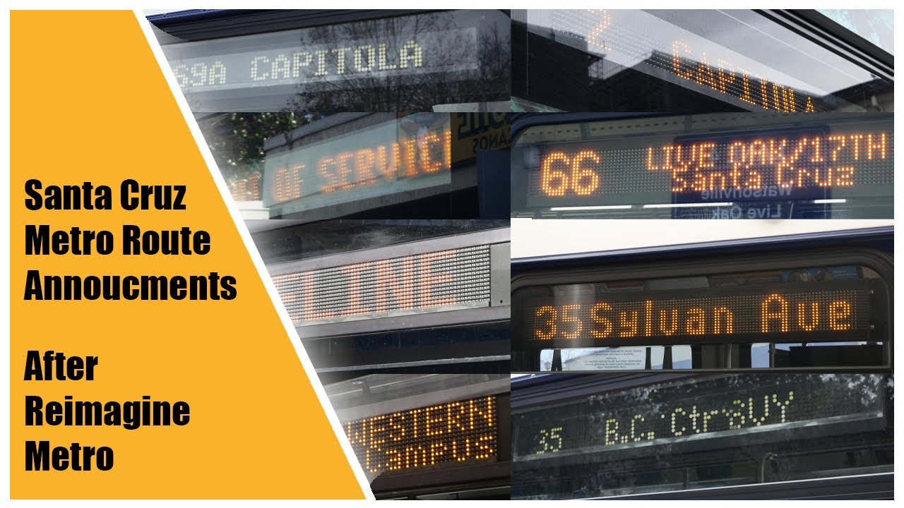 Santa Cruz Metro Route announcements after Reimagine Metro - YouTube