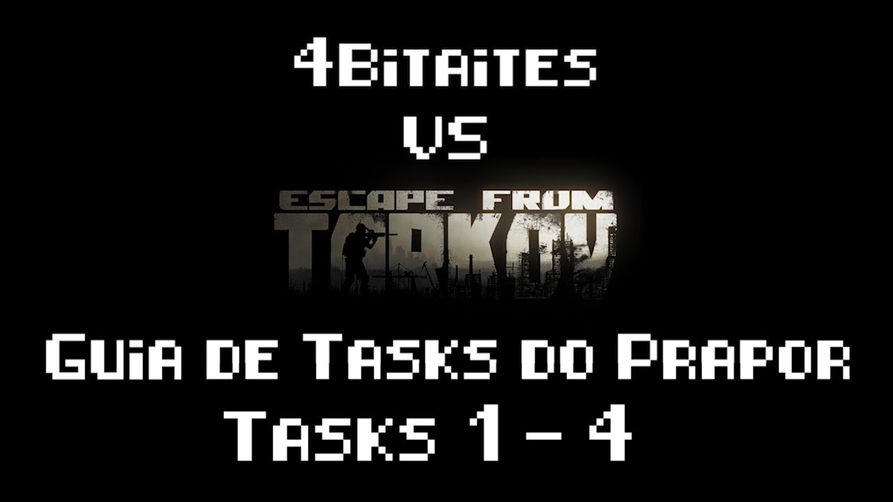 Guia Prapor Tasks 1-4 - YouTube