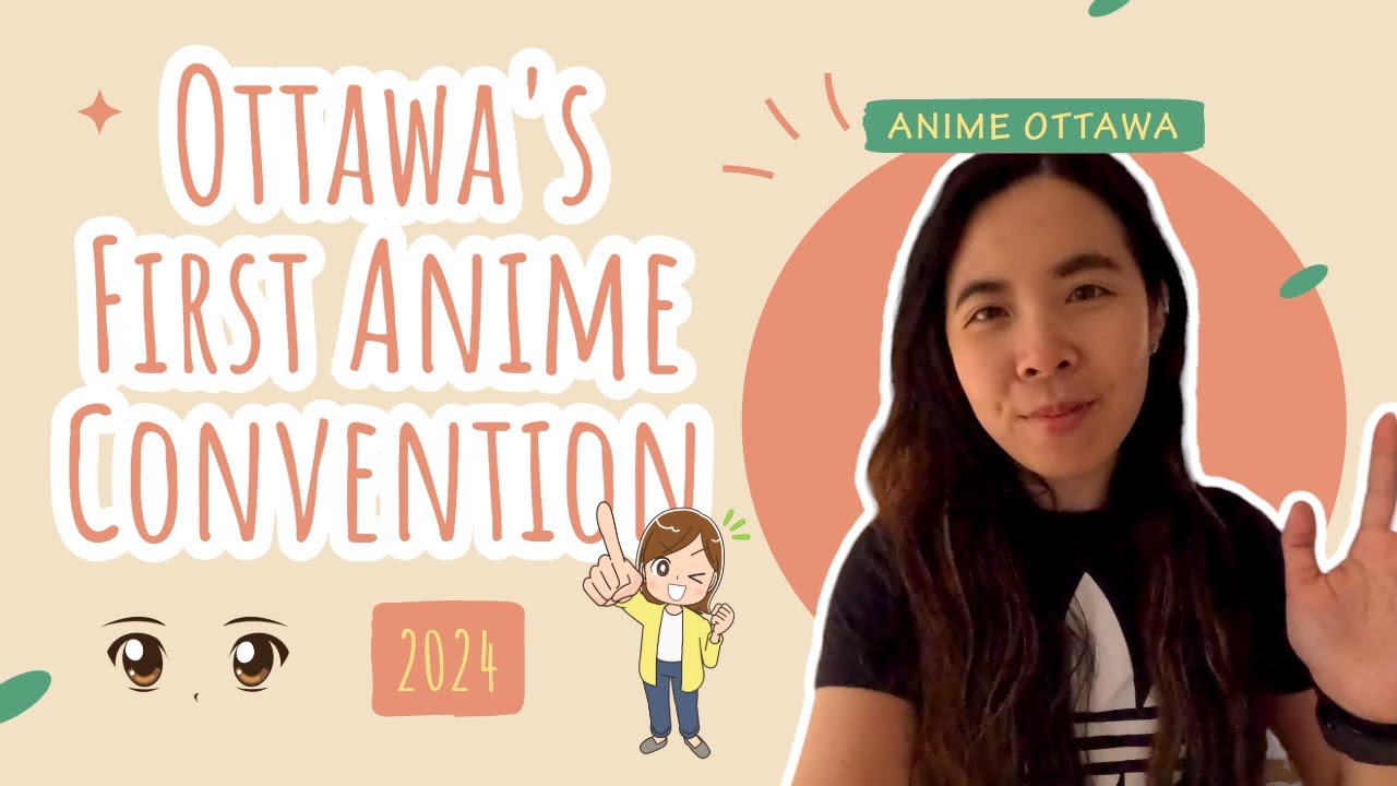 I Went to Anime Ottawa’s First Convention | Ottawa, ON - YouTube