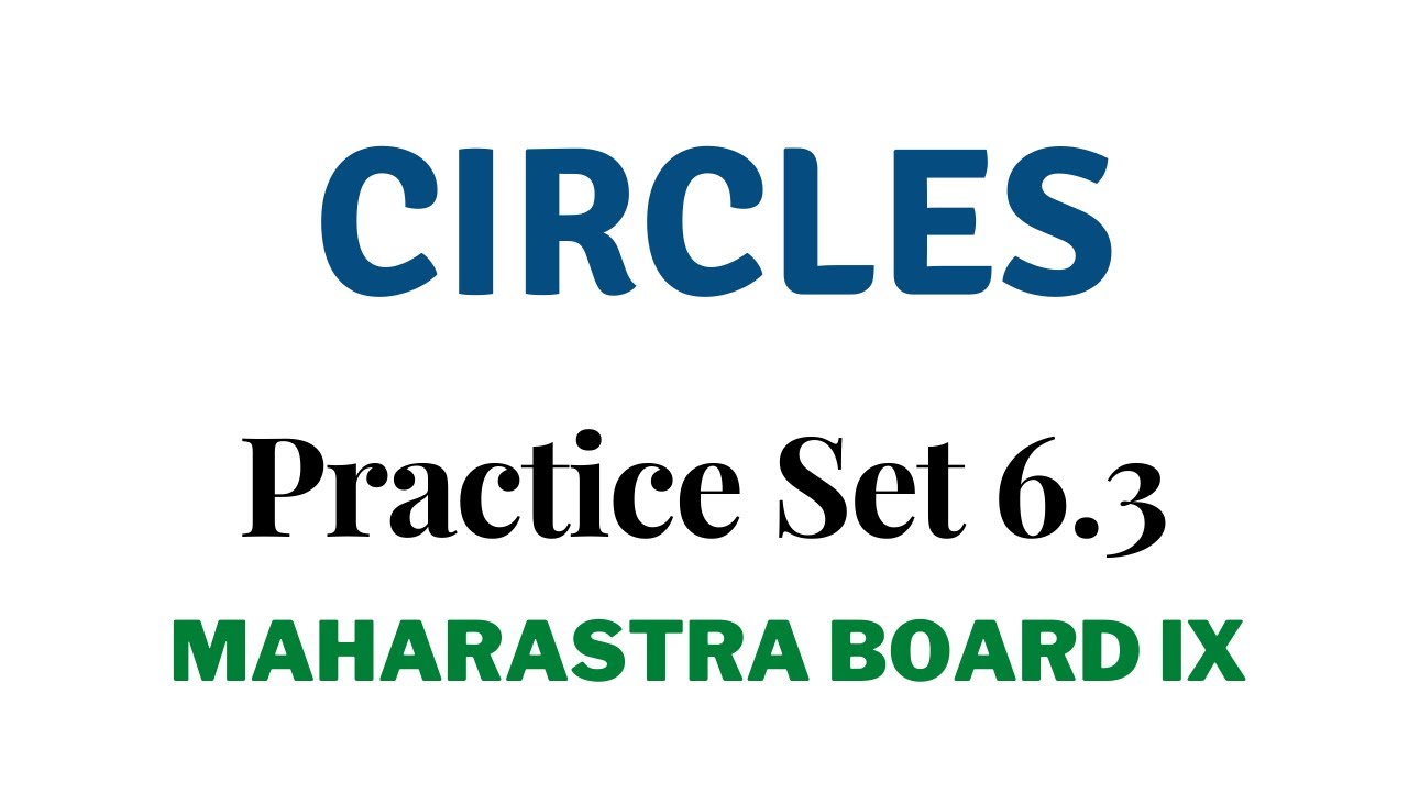 SSC Class 9 Geometry Circles Practice Set 6 3 YouTube ssc-class-9-geometry-circles-practice-set-6-3-youtube