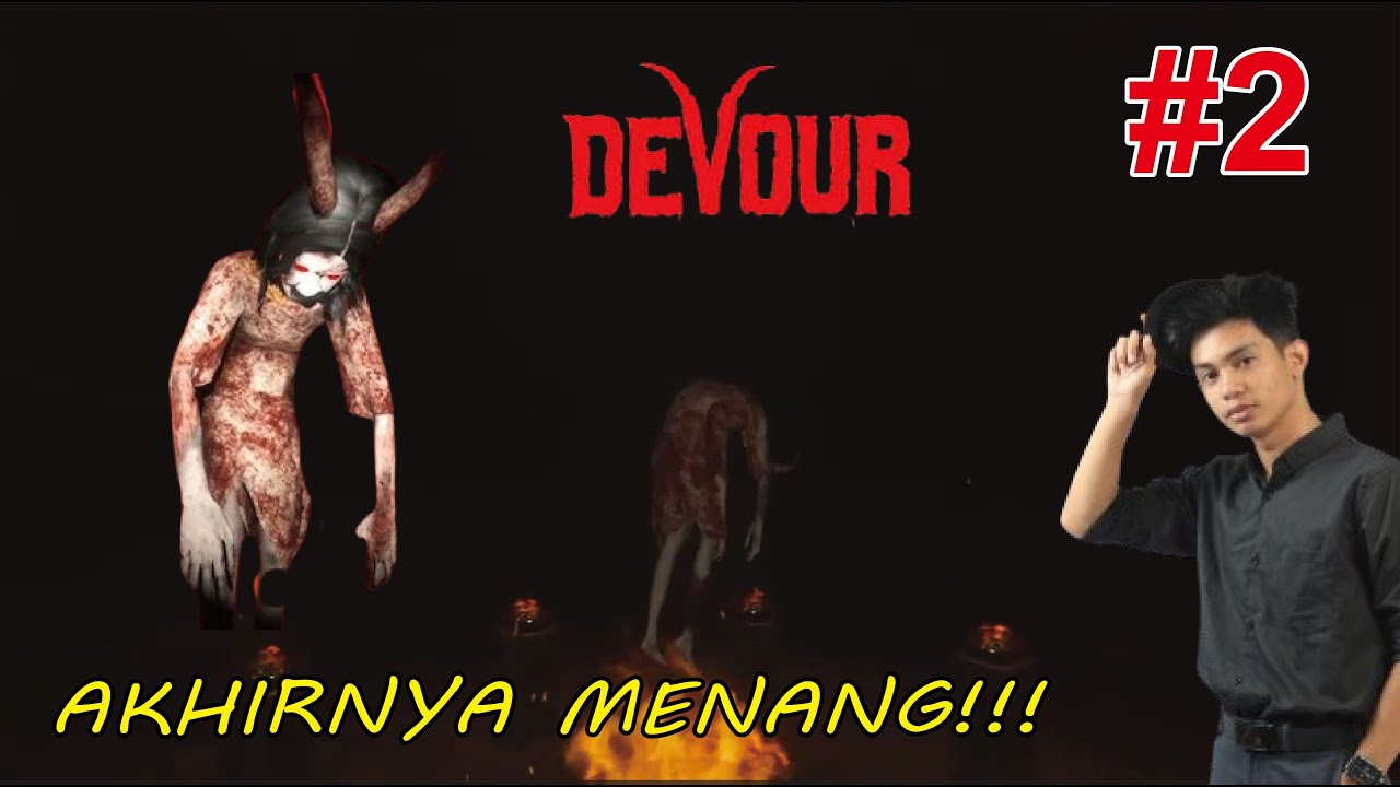 AKHIRNYA MENANGG!! | DEVOUR Banish Evil Togerher - Part 2 - YouTube