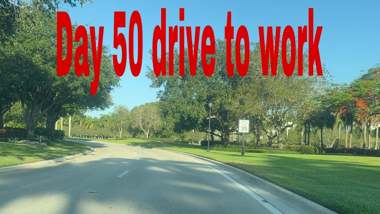 Day 50 drive to work || Florida USA || Rosalinda - YouTube