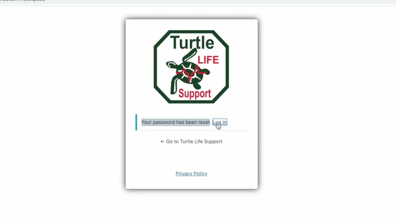 Turtle Life Support Password Reset - YouTube