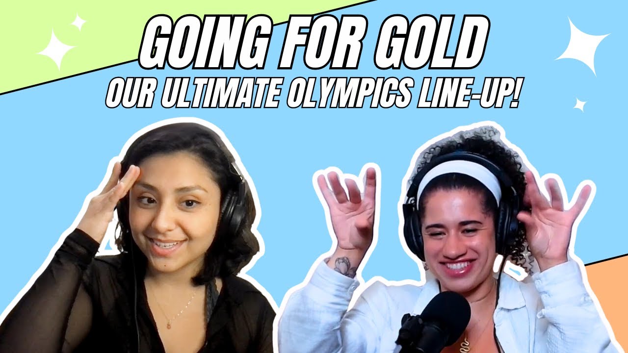 Going for Gold: Our Ultimate Olympics Line-Up! | Ep 202 - YouTube
