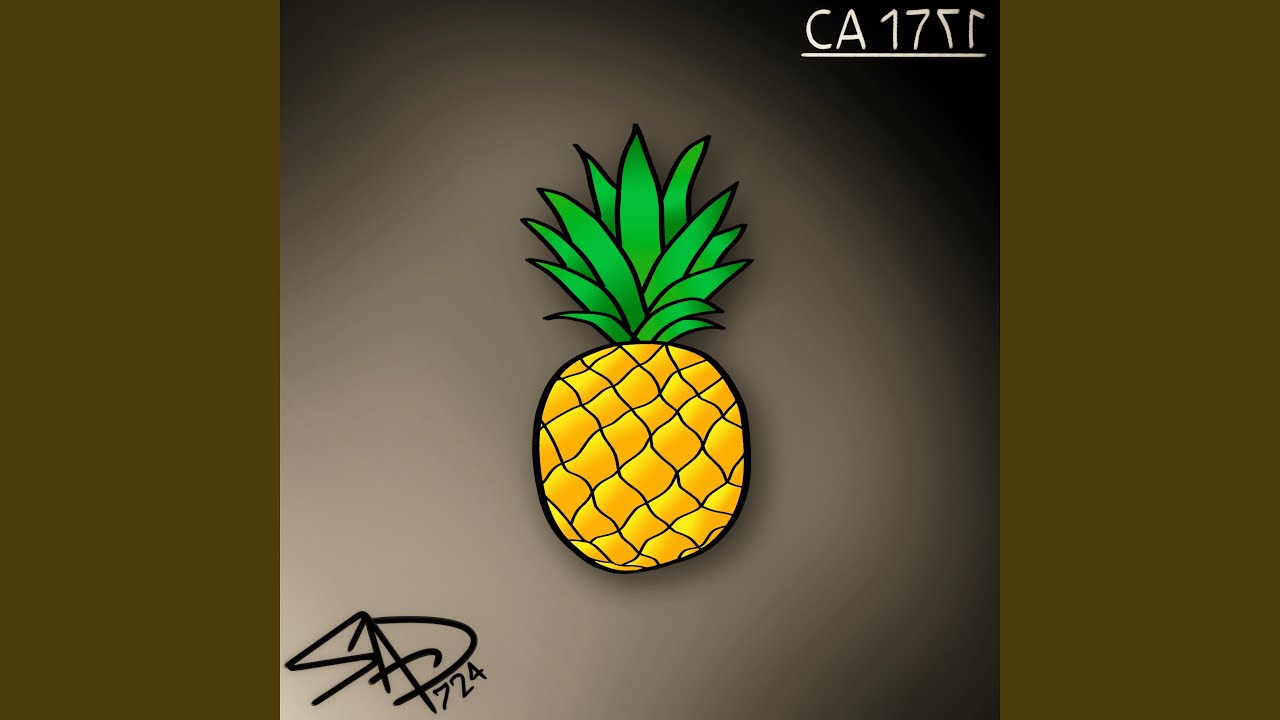Pineapple - YouTube