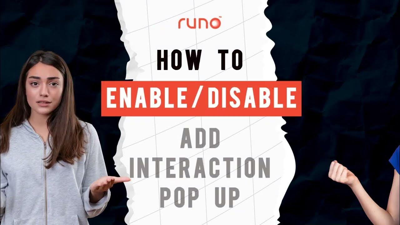 How to enable or disable adding the interaction pop-up | Mobile App | Runo - YouTube