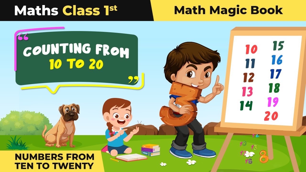 Counting From 10 to 20 - Numbers From Ten to Twenty | Class 1 Maths ...