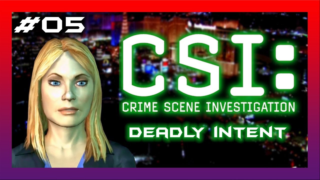 CSI: Deadly Intent #05 | Crime Scene Impersonat - YouTube