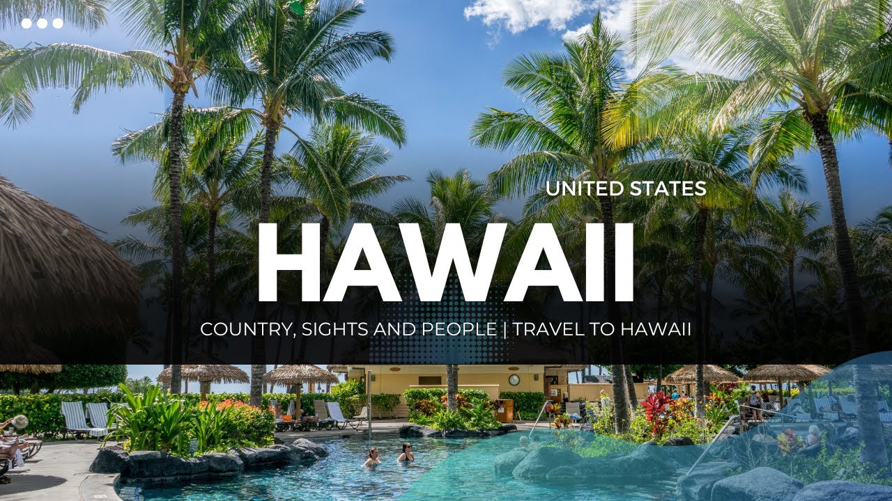 Hawaii, United States | Country, sights and people | Travel to Hawaii ...