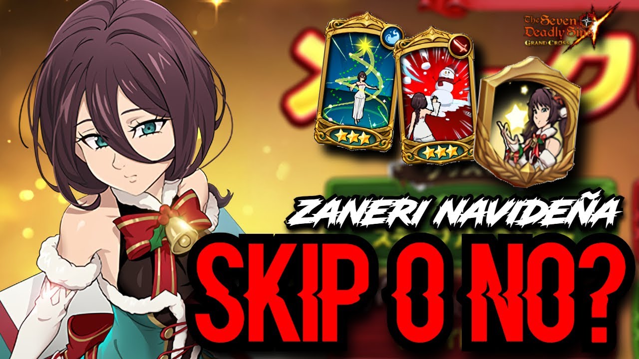 🎄LLEGA LA NAVIDAD A 7DS🎄| ZANERI, ¿ÚTIL PARA GUILD BOSS? 🤔 | 7DS GRAND ...