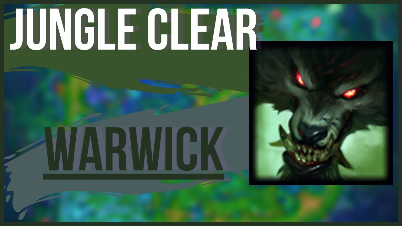 WARWICK JUNGLE CLEAR - SEASON 12 Fastest League of legends ! best jg ...