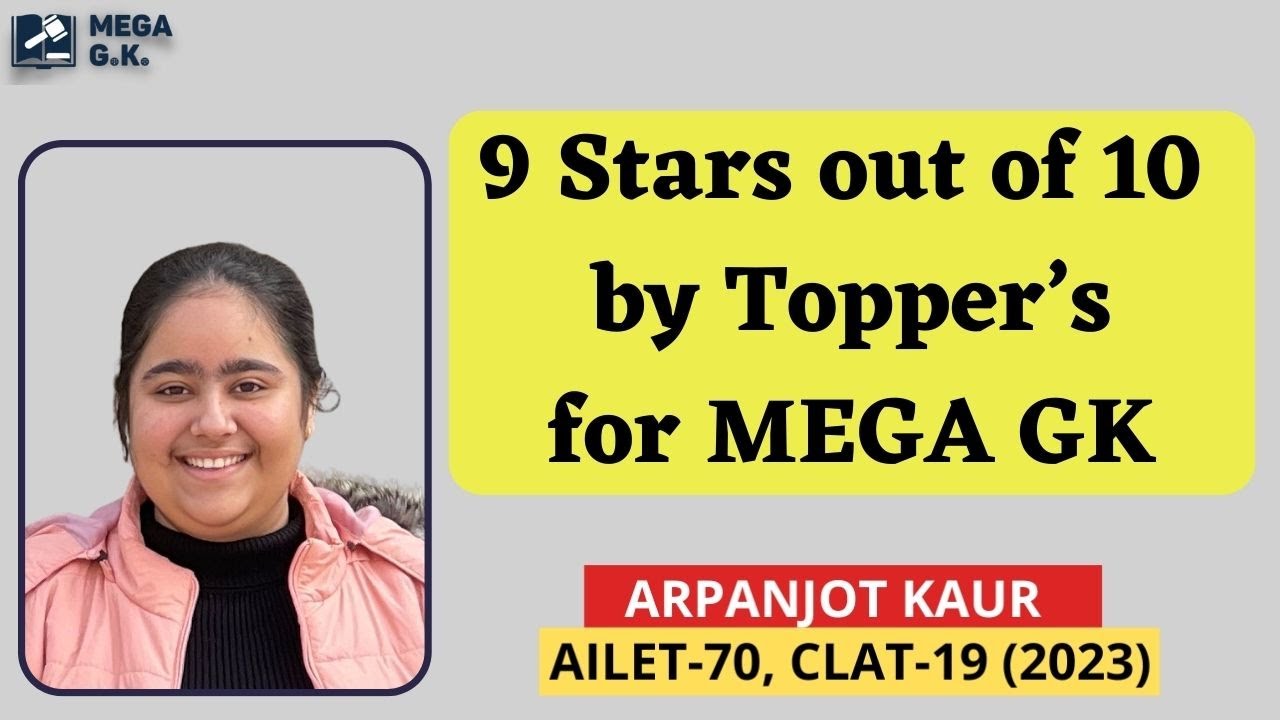 9 Stars out of 10 by Topper’s (ARPANJOT KAUR) for MEGA GK | MEGA GK | Manav Sir | Clat 2024 ...