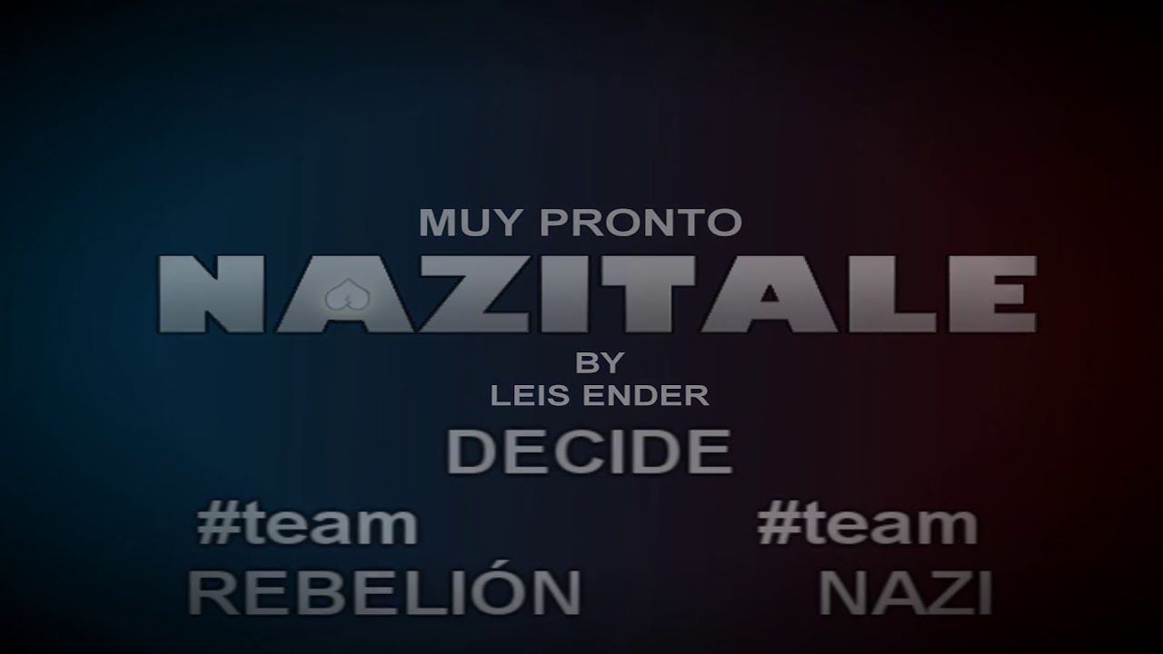 NAZITALE by LEIS ENDER en quien CONFÍAS - YouTube