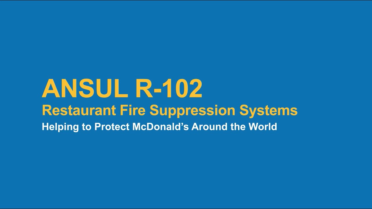 ANSUL® R-102 restaurang fire suppression system video för McDonald ' s ...