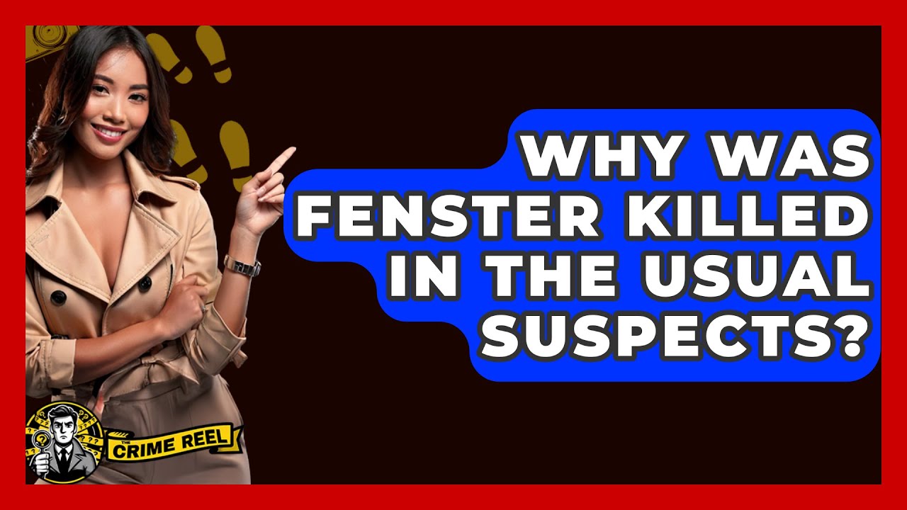 Why Was Fenster Killed In The Usual Suspects? - The Crime Reel - YouTube