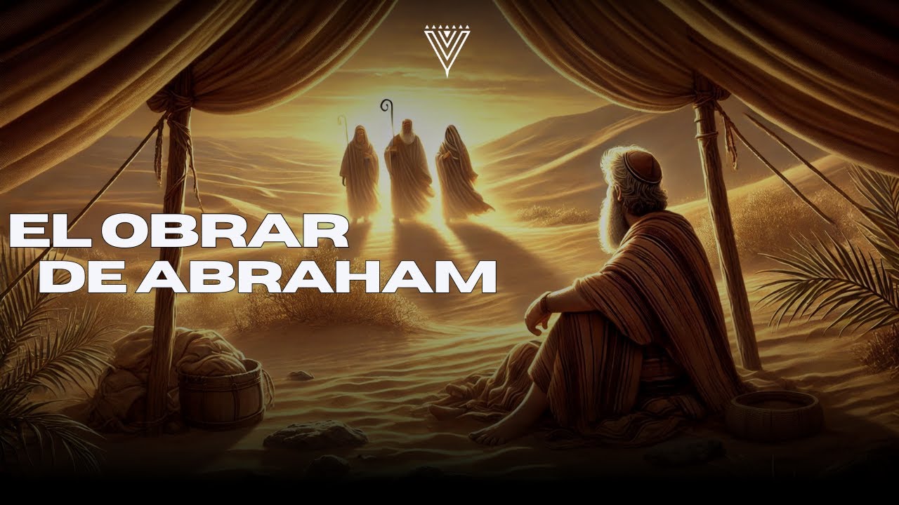 EL OBRAR DE ABRAHAM | Hoshiah Na Buenos Aires - YouTube