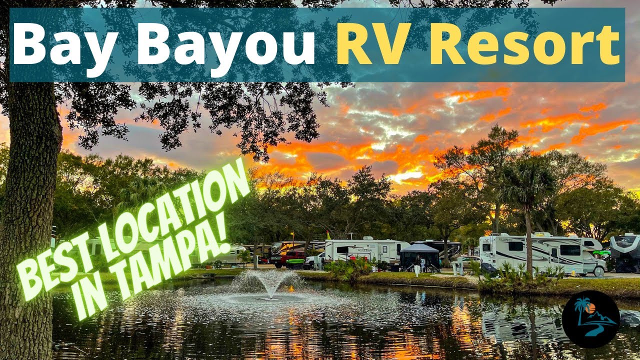 Bay Bayou RV Resort - Best Resort in Tampa! - YouTube
