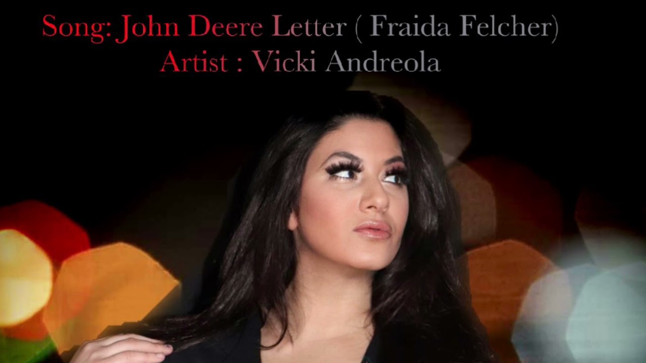 John Deere Letter ( Fraida Felcher) - Vicious Vicki Andreola - YouTube