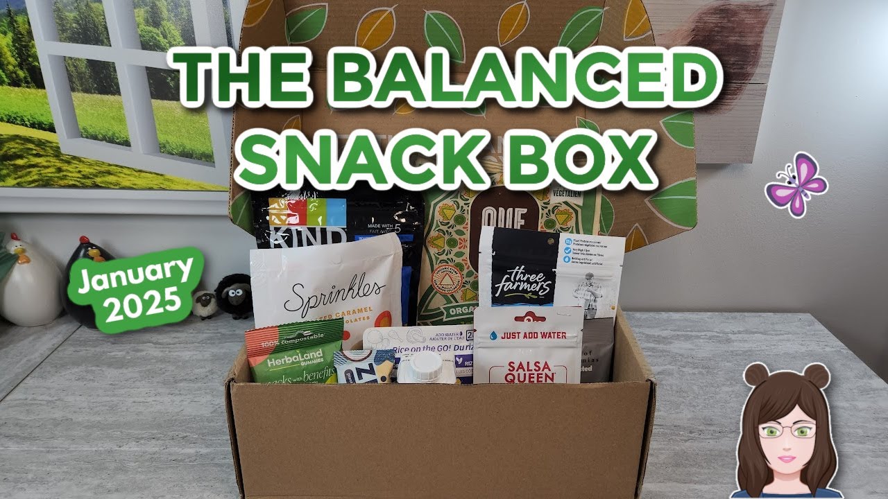 January 2025 BALANCED SNACK BOX! Healthy Snacks Delivered To Your Door ...