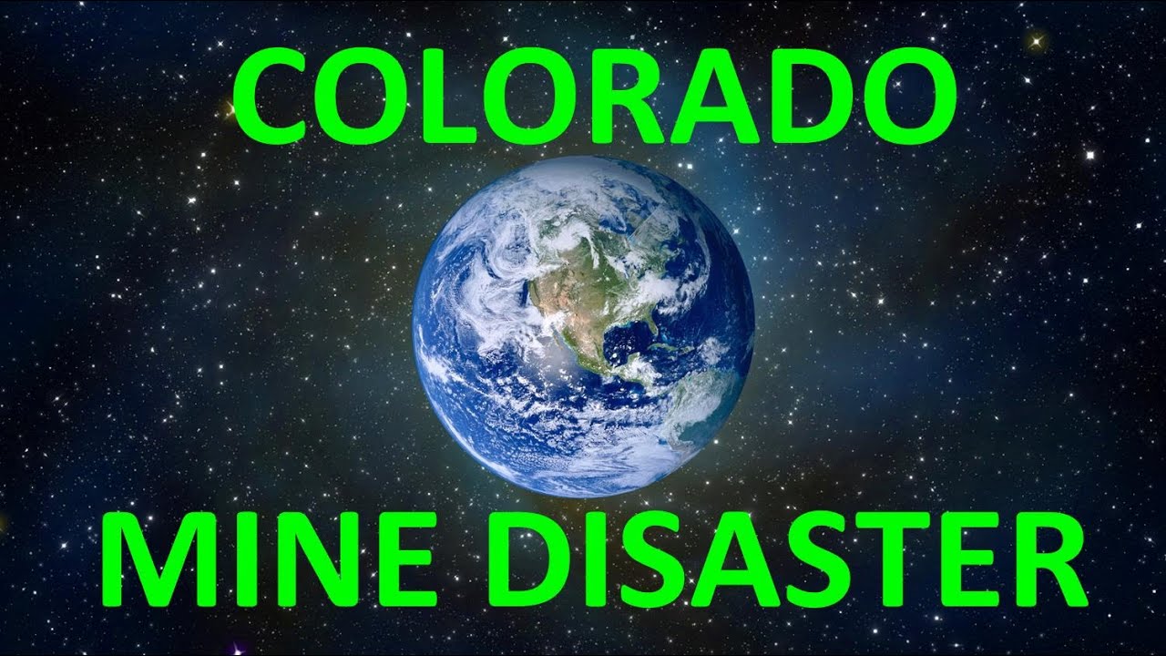Colorado Mine Disaster part two - YouTube