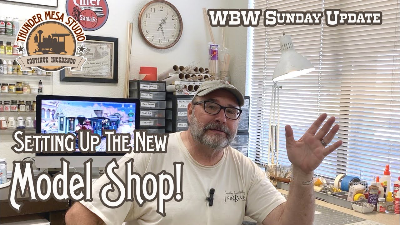 Setting Up the New Model Shop | WBW Sunday Update - YouTube