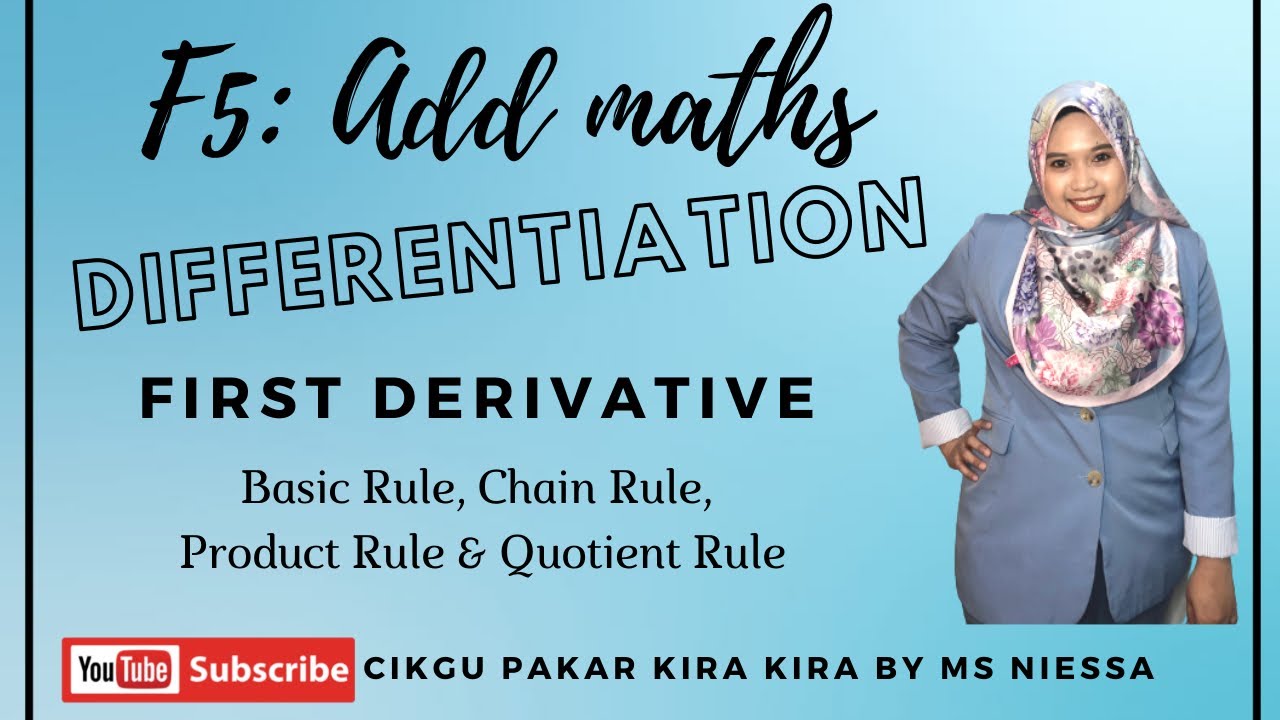 Add Maths Tingkatan 5: Pembezaan / Differentiation (First Derivative ...