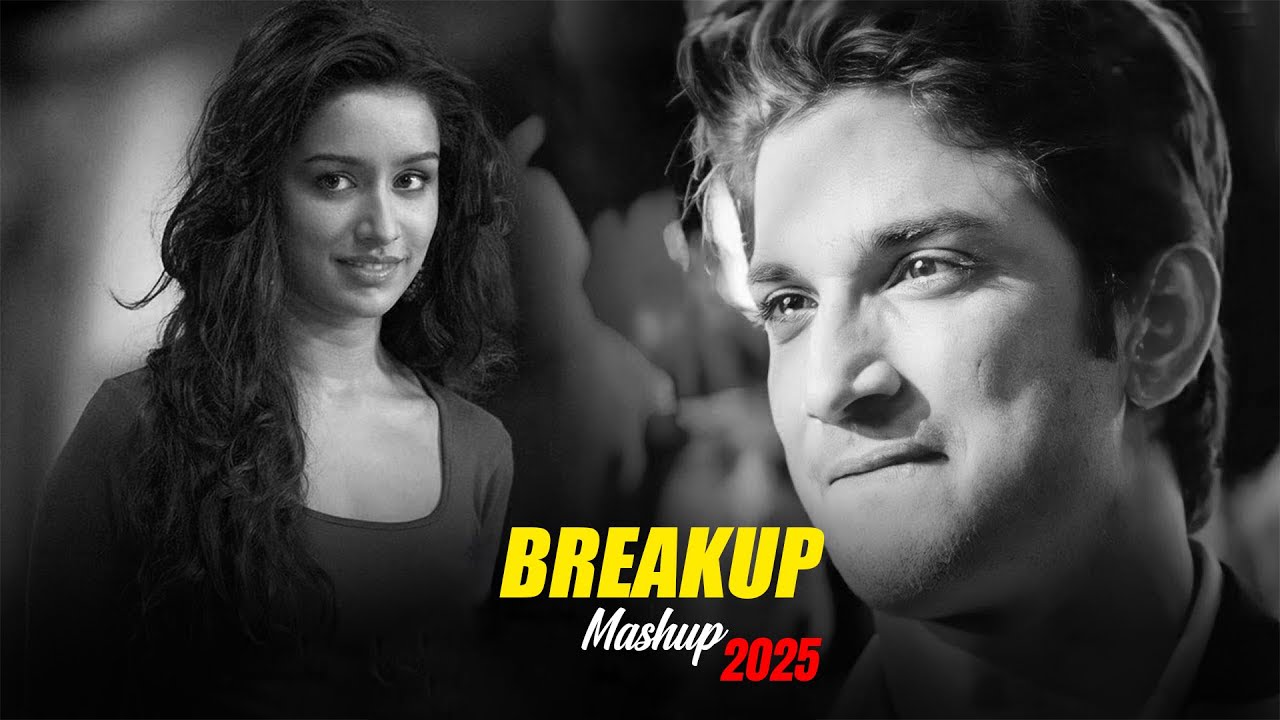 Breakup Mashup 2025 | Nonstop Jukebox 2025 | Best Of Breakup Songs Mashup - YouTube
