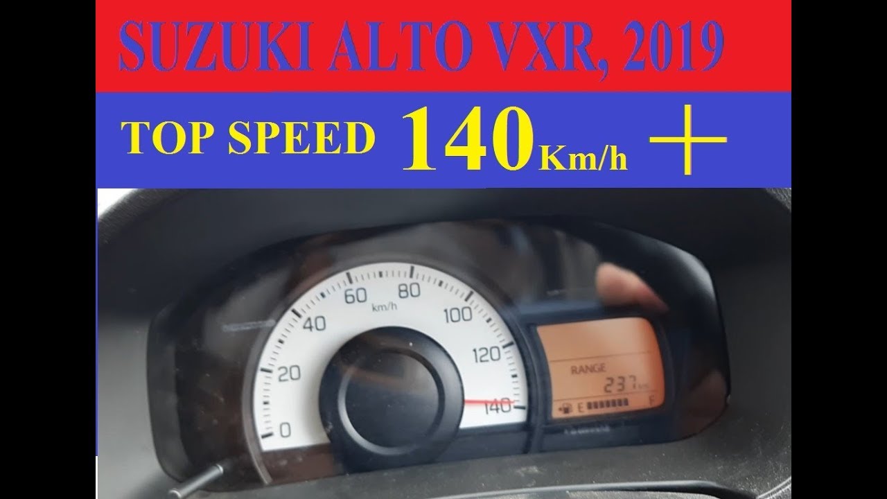 Suzuki Alto Vxr 2019 Top Speed - YouTube