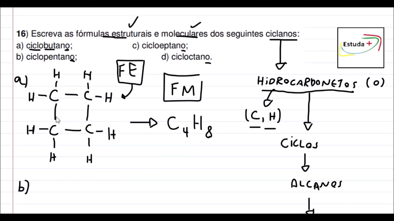 Escreva as fórmulas estruturais e moleculares dos seguintes ciclanos ...