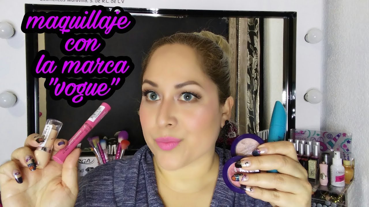 Maquillaje con la marca vogue - YouTube