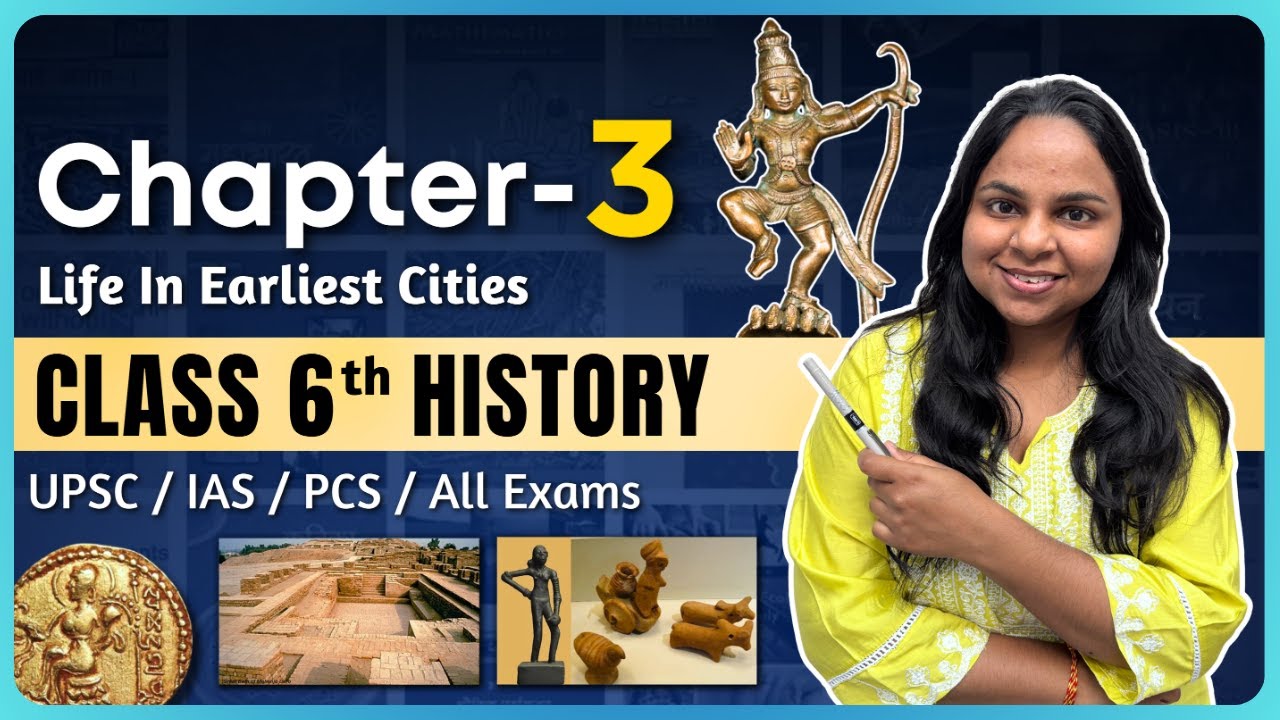 Class 6 History NCERT Chapter 3 | Life In Earliest Cities | In The ...