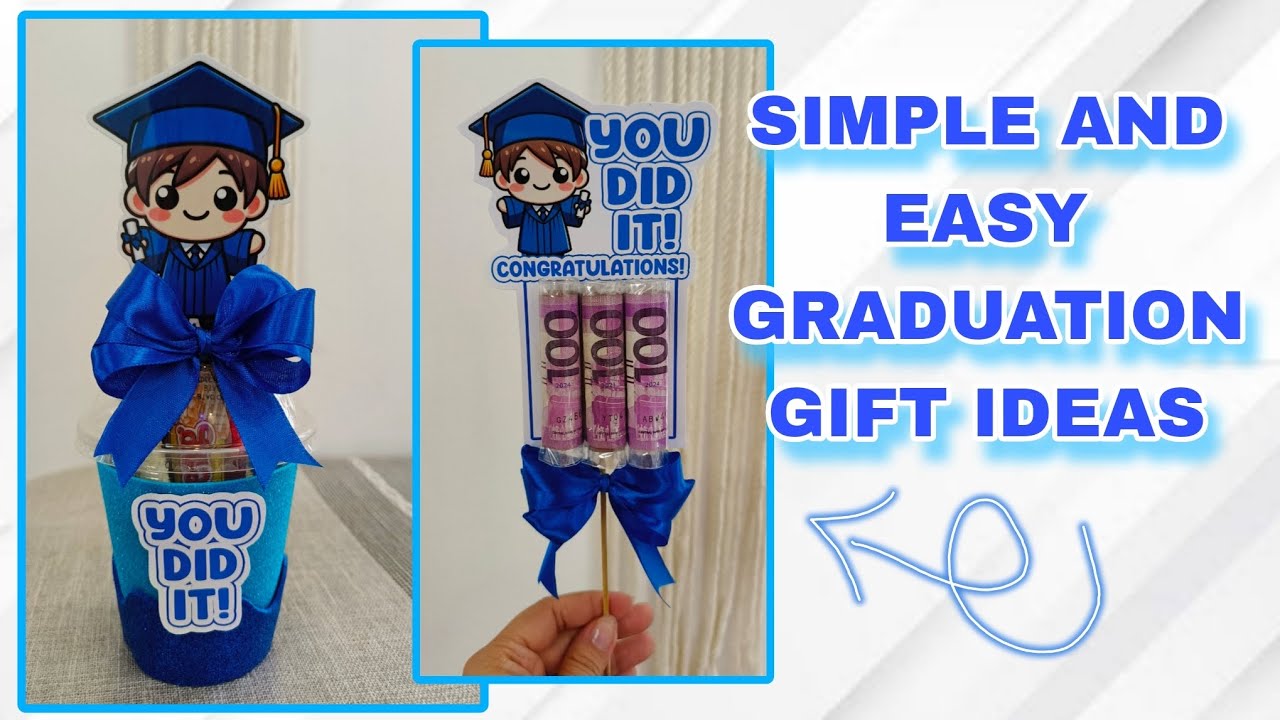 DIY | SIMPLE AND EASY GRADUATION GIFT IDEAS - YouTube