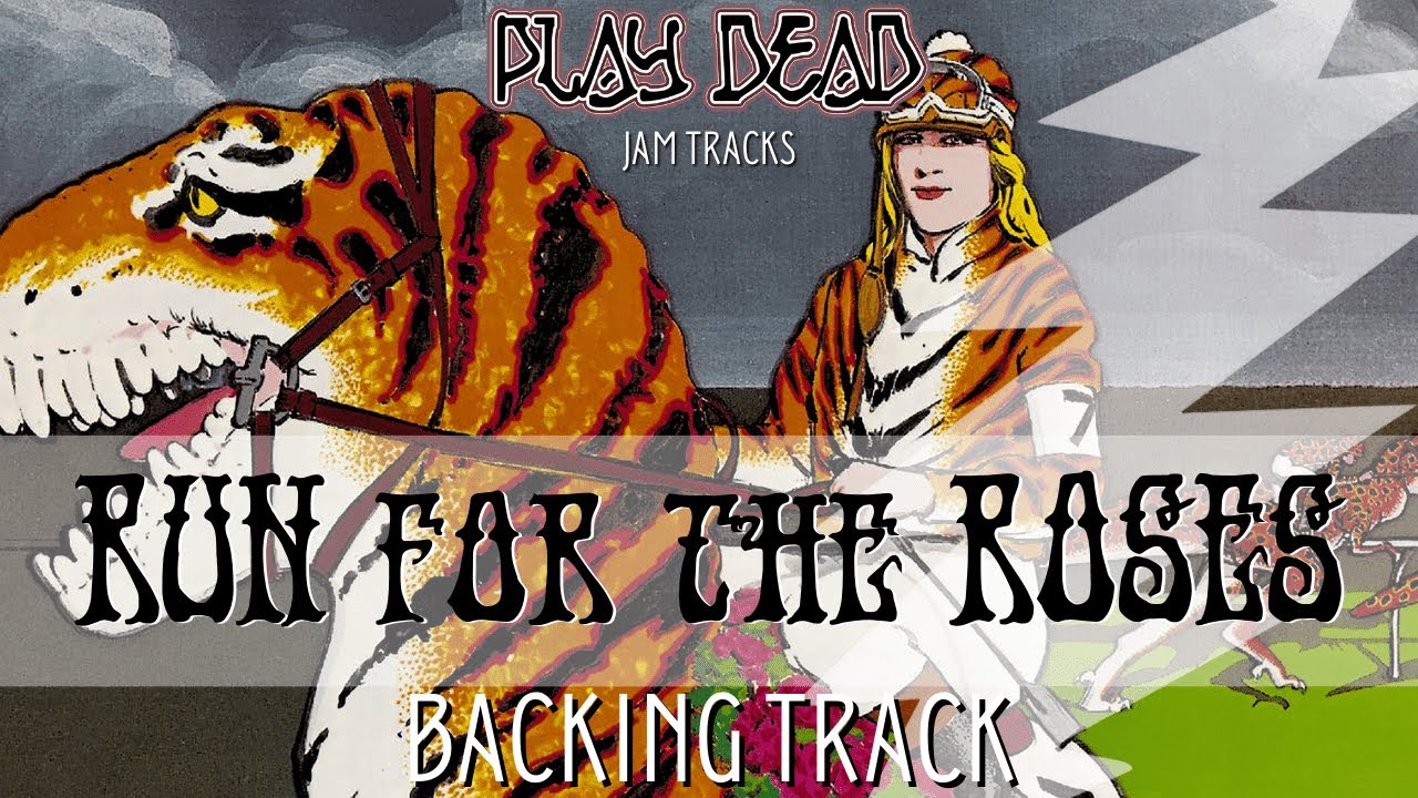 Run for the Roses Backing Track | Jerry Garcia Band | Play Dead Jam ...