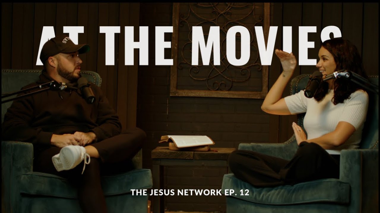 At the Movies | Myles and Dee MacCloskey - The Jesus Network | Ep. 12 ...