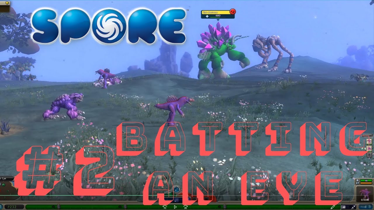 Batting my Eyes - Spore #2 - YouTube