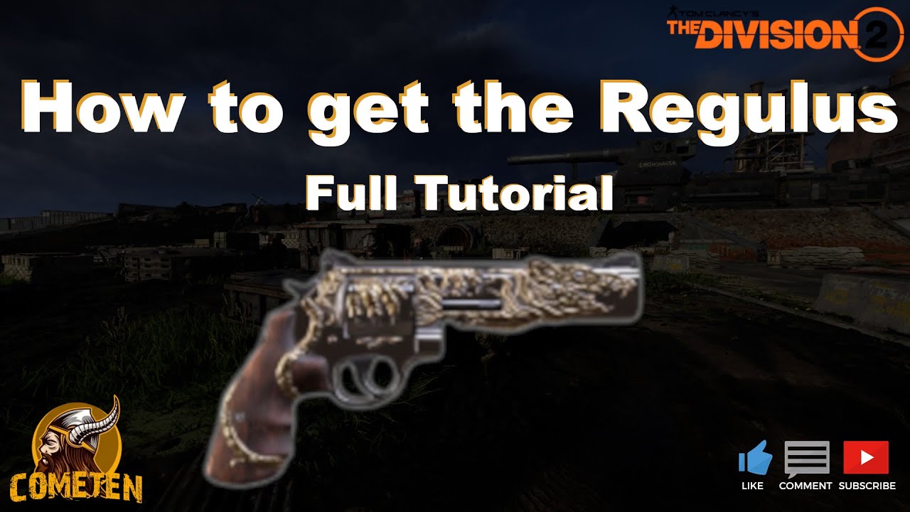 Division 2 - How to get the Regulus - Full Tutorial - YouTube