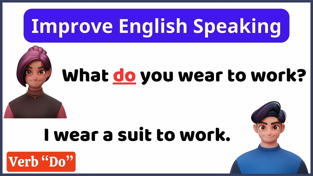 Engaging English Conversation Practice with 'Do' | Learn English for ...