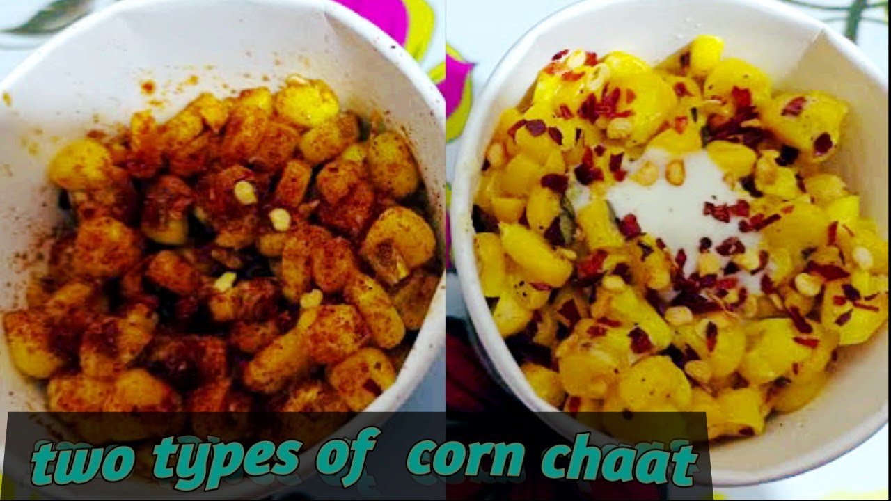 two types of corn chaat | sweet corn chat recipe|chat recipe | # ...