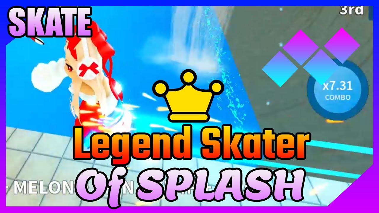 I hit 🎀🛹LEGEND SKATER🛹🎀 - Triple legend -⭐SPLASH ROBLOX⭐ - YouTube