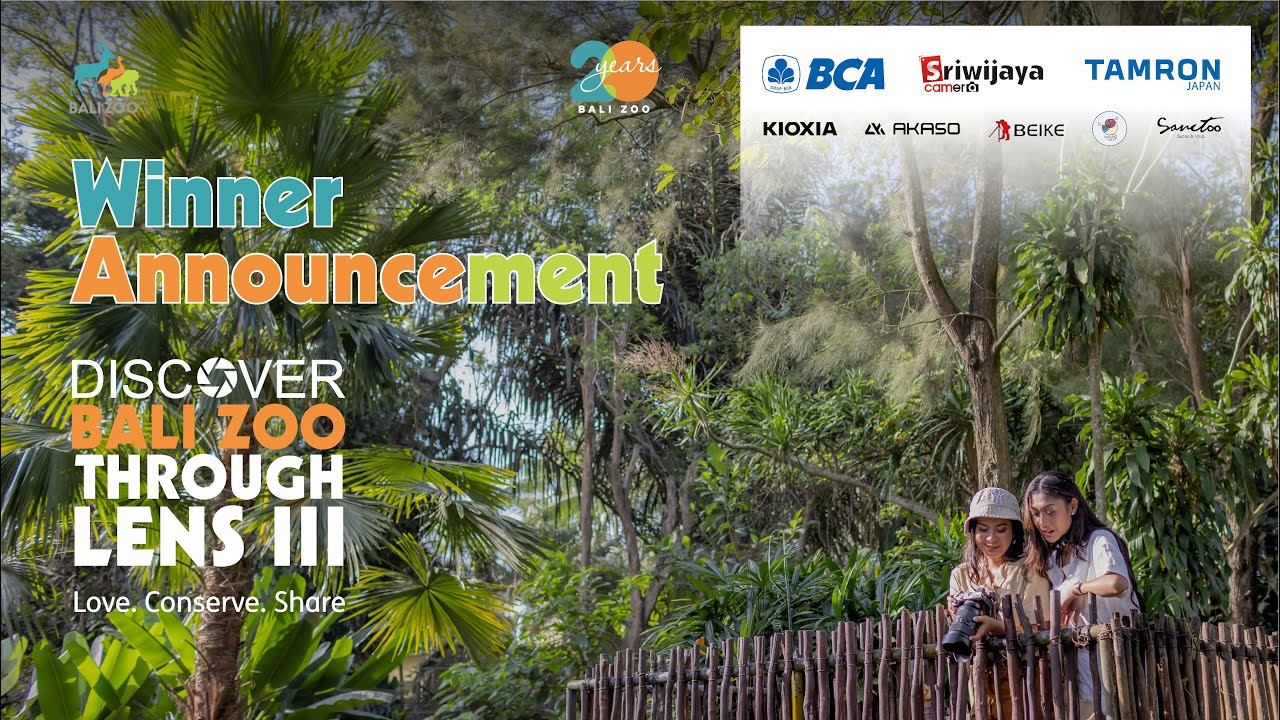 Winner Announcement - Discover Bali Zoo Trough Lens III - YouTube