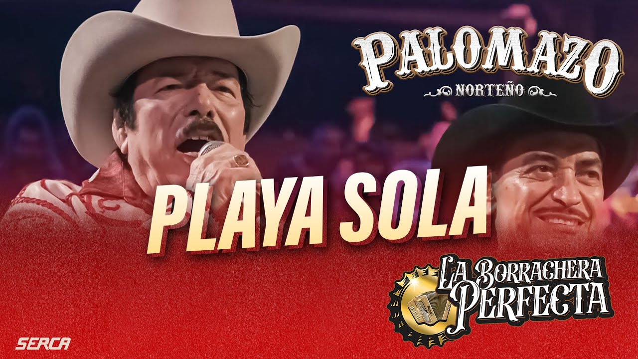 Palomazo Norteño ( Lalo Mora ) - Playa Sola ( Video Oficial ) - YouTube